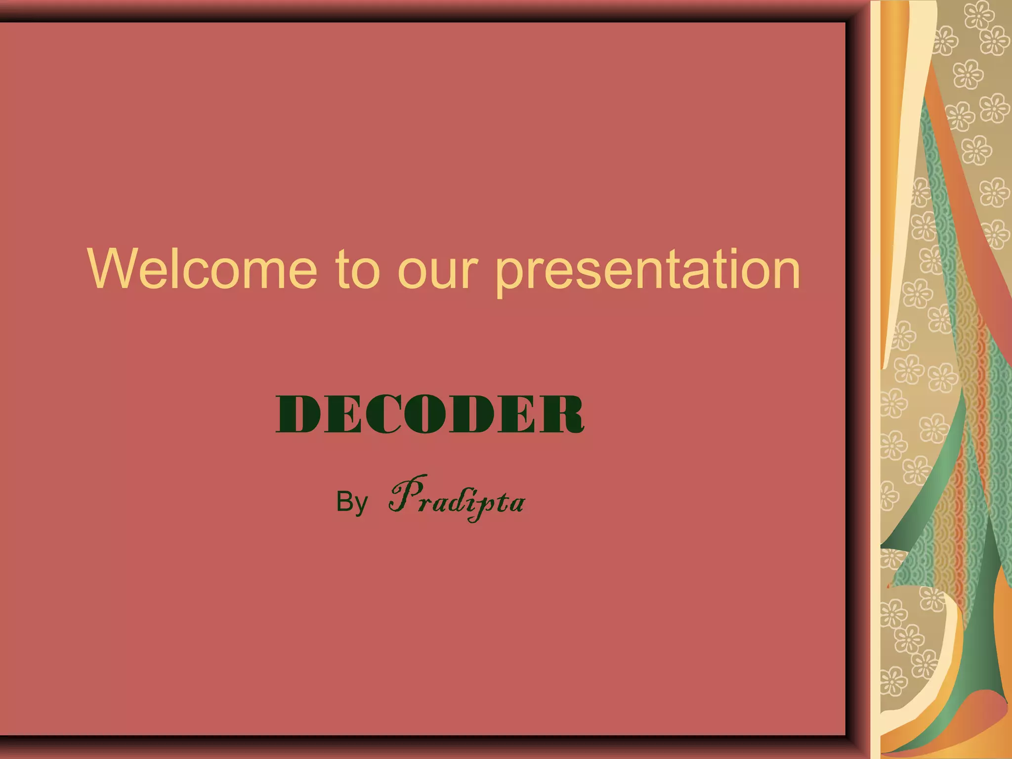 Decoder | PPT