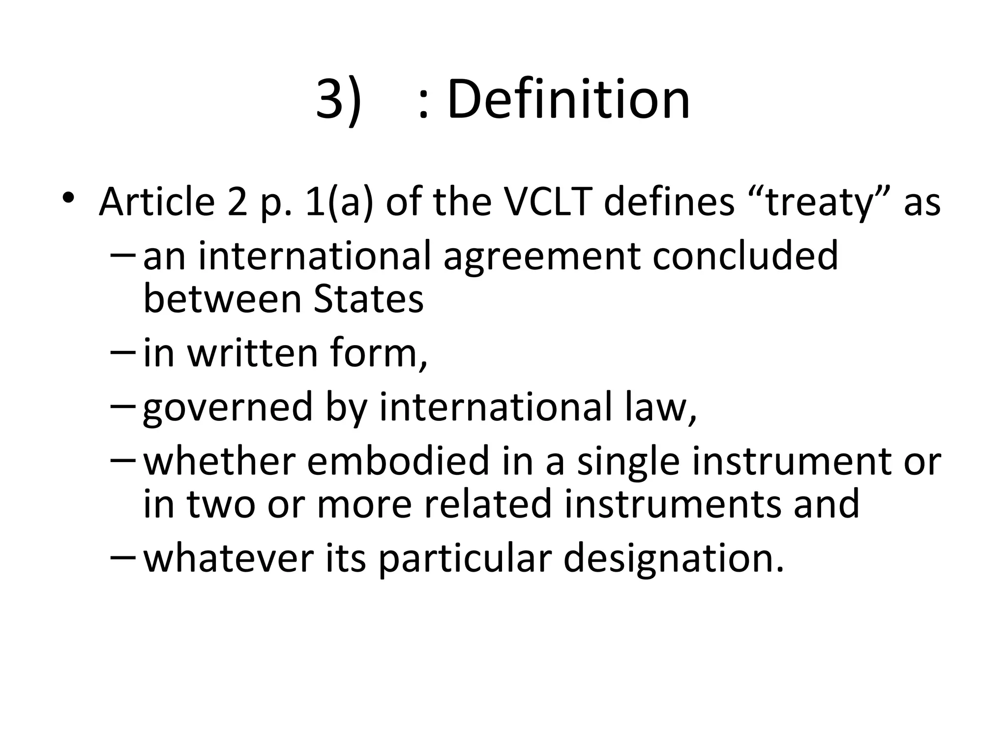 Lecture 4 & 5 the law of treaties | PPT