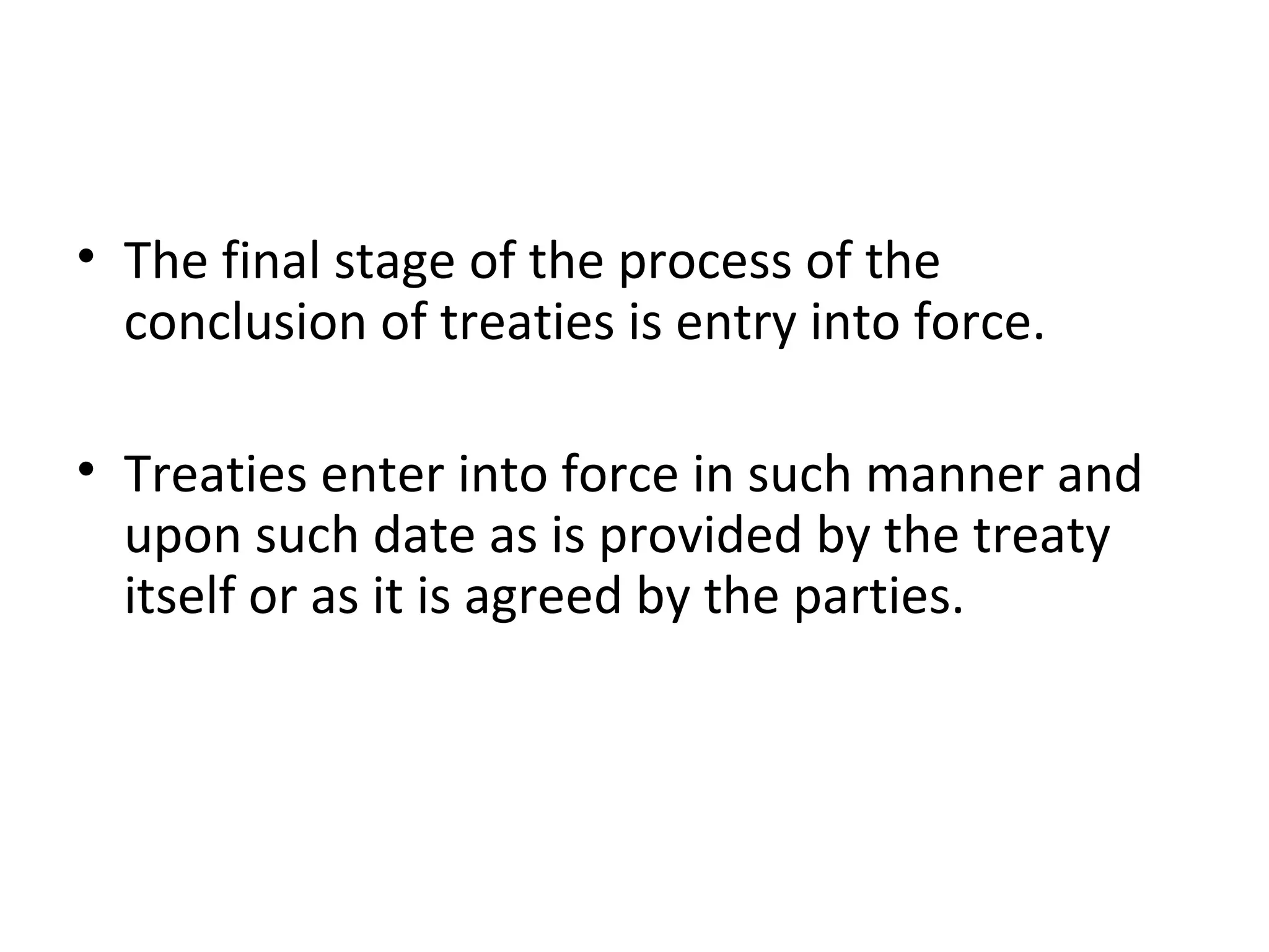 Lecture 4 & 5 the law of treaties | PPT