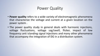 Impacts of Distributed Generation on Power Quality | PPTX