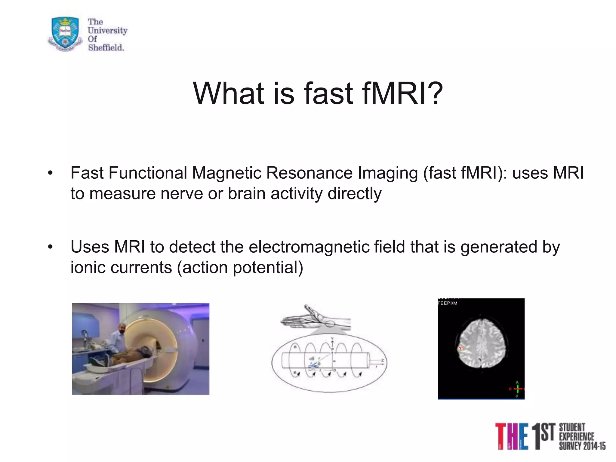 Advance fMRI (Fast fMRI) | PPTX