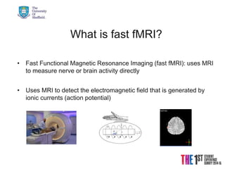 Advance fMRI (Fast fMRI) | PPTX
