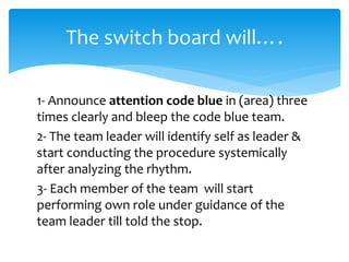 Shweta code blue | PPTX