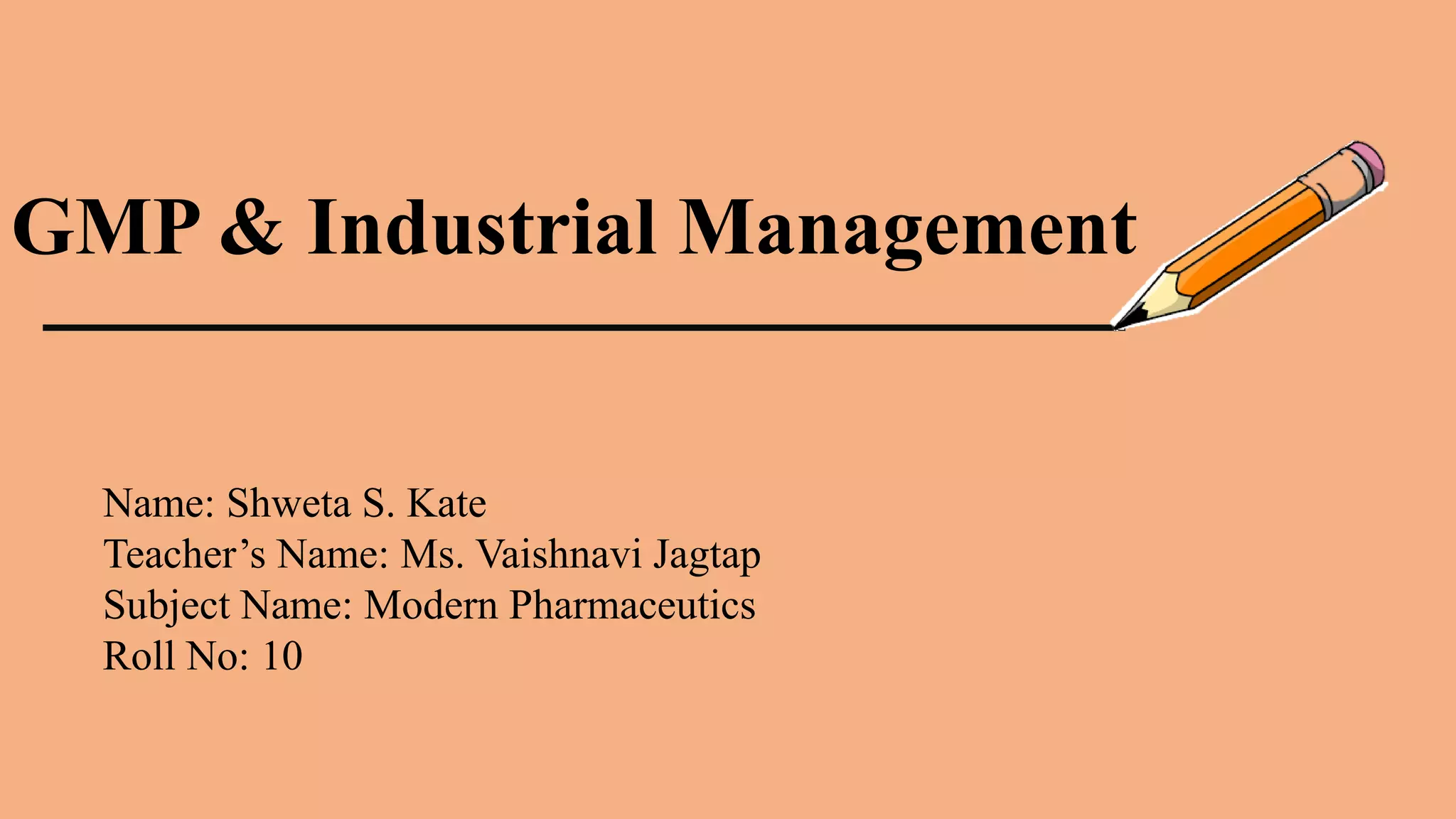 Shweta kate | PPTX | Pharmaceutical Industry | Industries