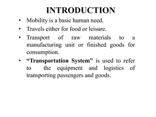 Principles of transportation engineering | PPTX