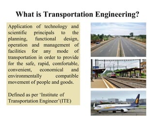 Principles of transportation engineering | PPTX