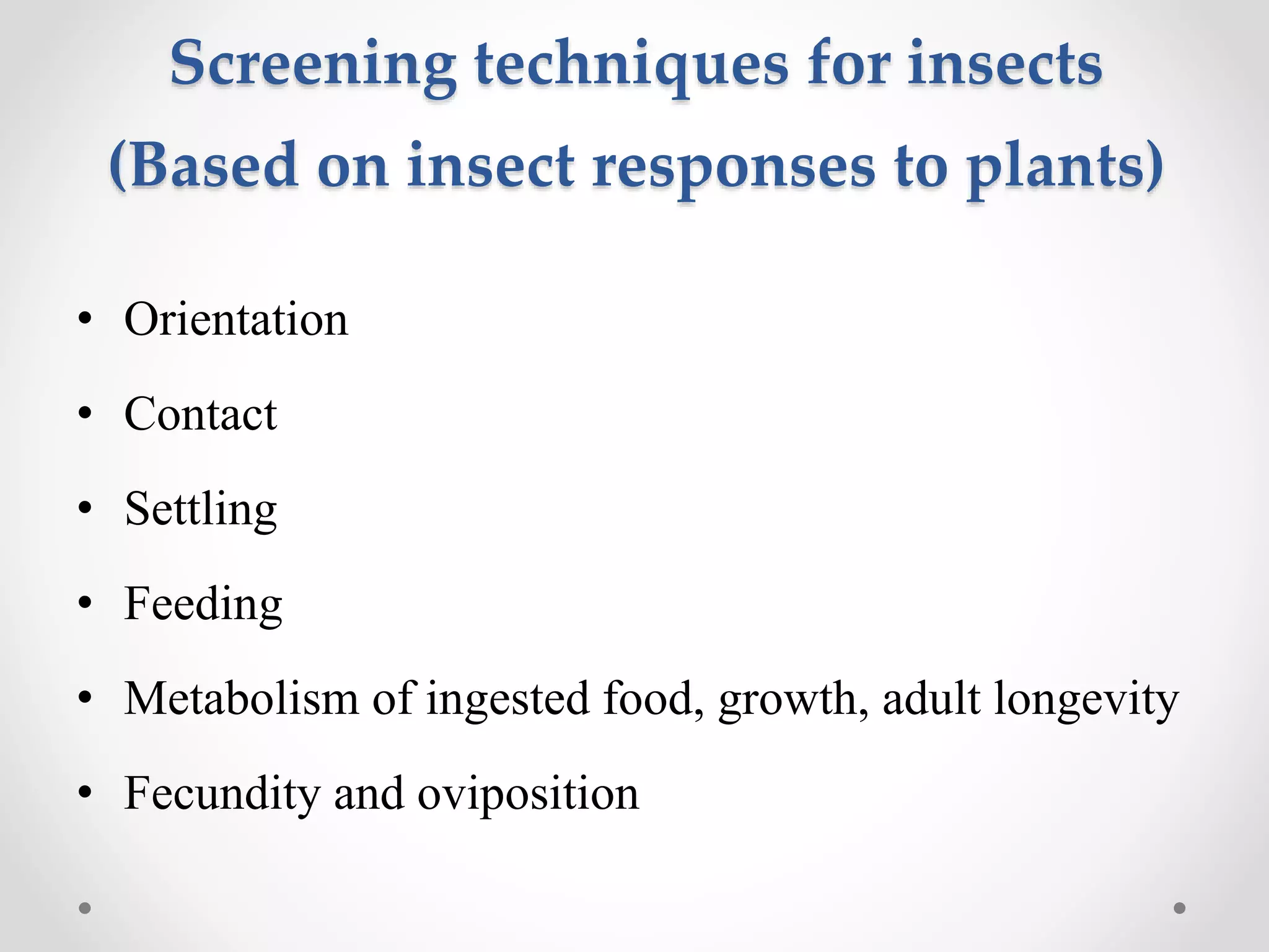 Screening Techniques for Different Insect Pests in Crop Plants | PPTX