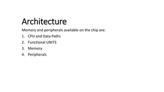 TMS320C6X Architecture | PPTX