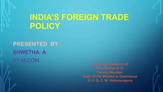 India’s Foreign Trade Policy - Objectives, Aims, Composition and ...