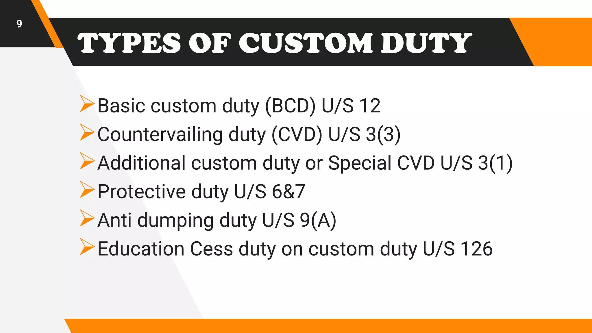 Custom duty | PPTX | Personal Taxes | Personal Finance