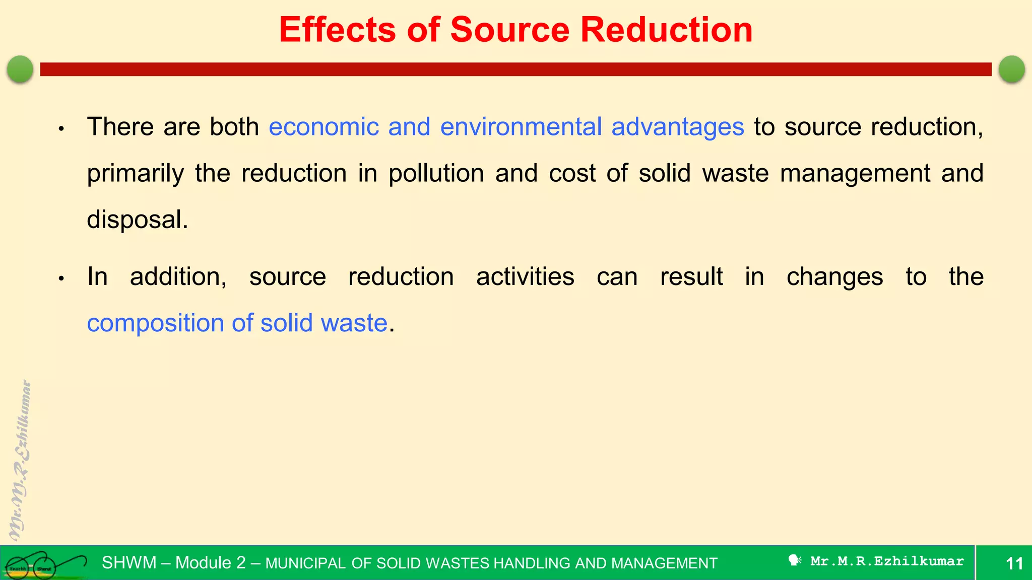 Source reduction of wastes - Municipal Solid Wastes | PPT