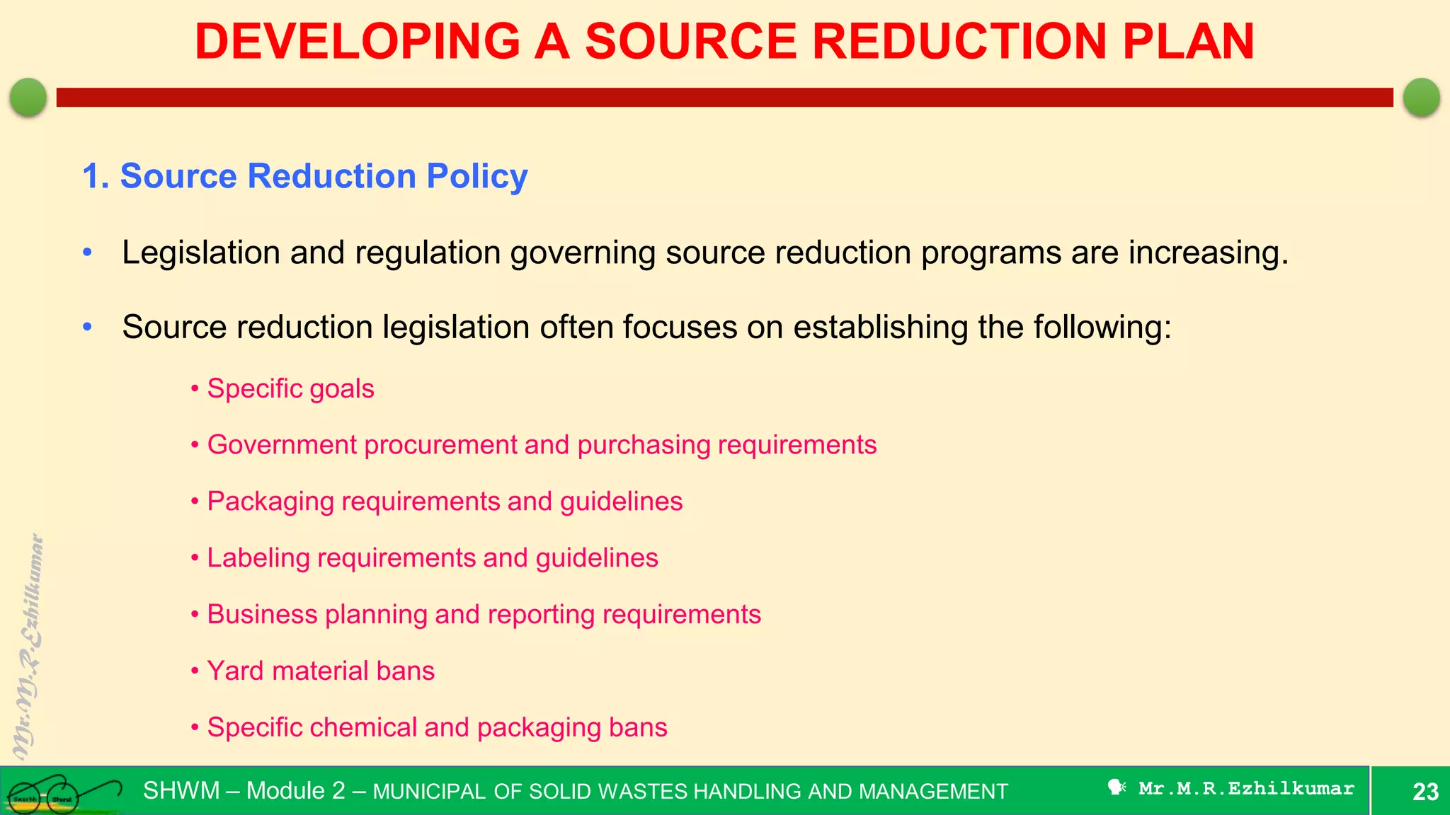 Source reduction of wastes - Municipal Solid Wastes | PPT