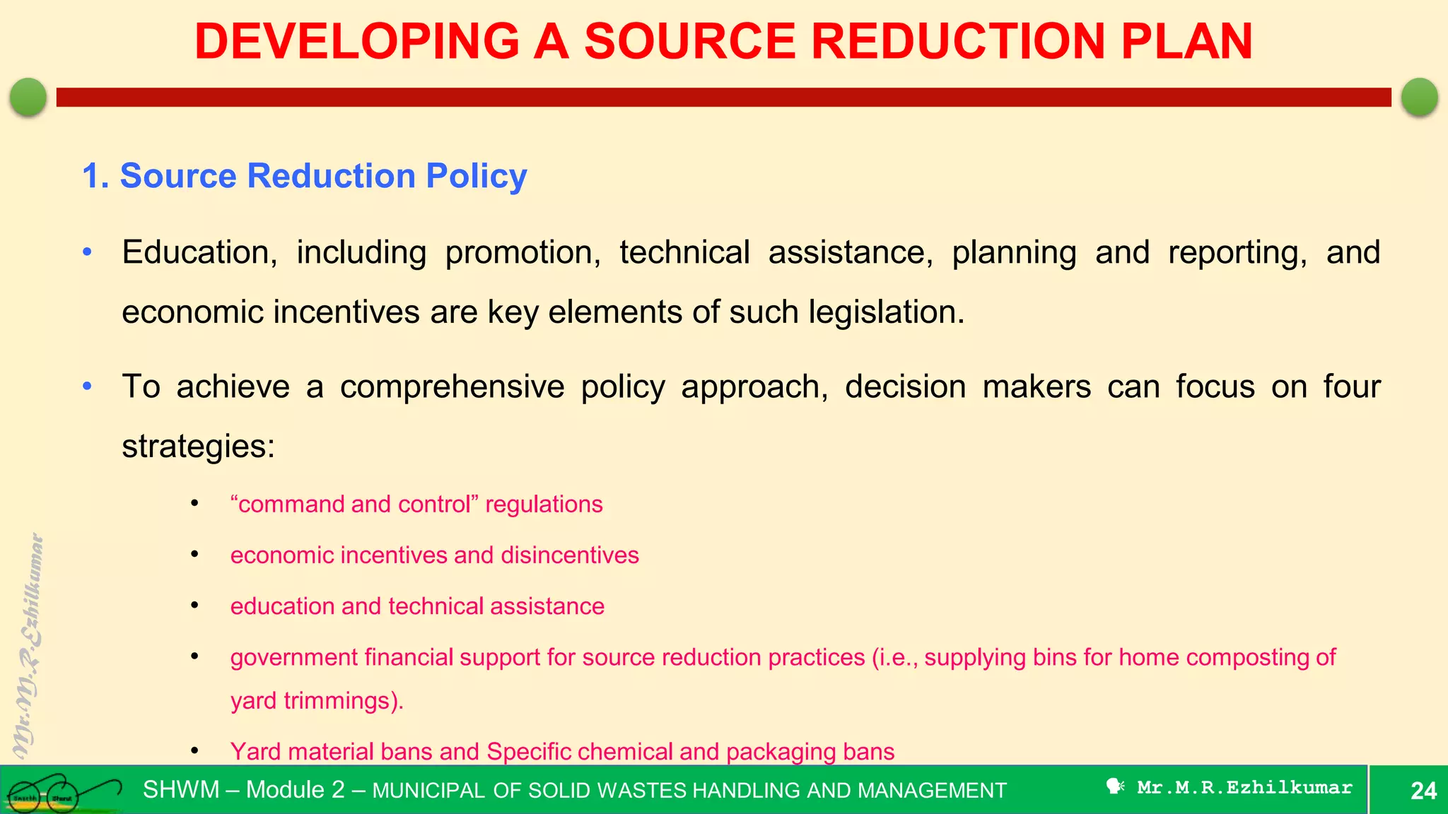 Source reduction of wastes - Municipal Solid Wastes | PPT