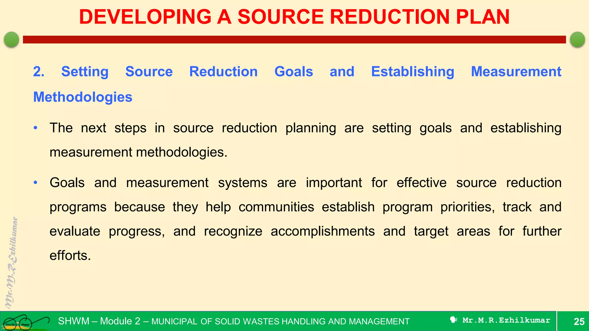 Source reduction of wastes - Municipal Solid Wastes | PPT