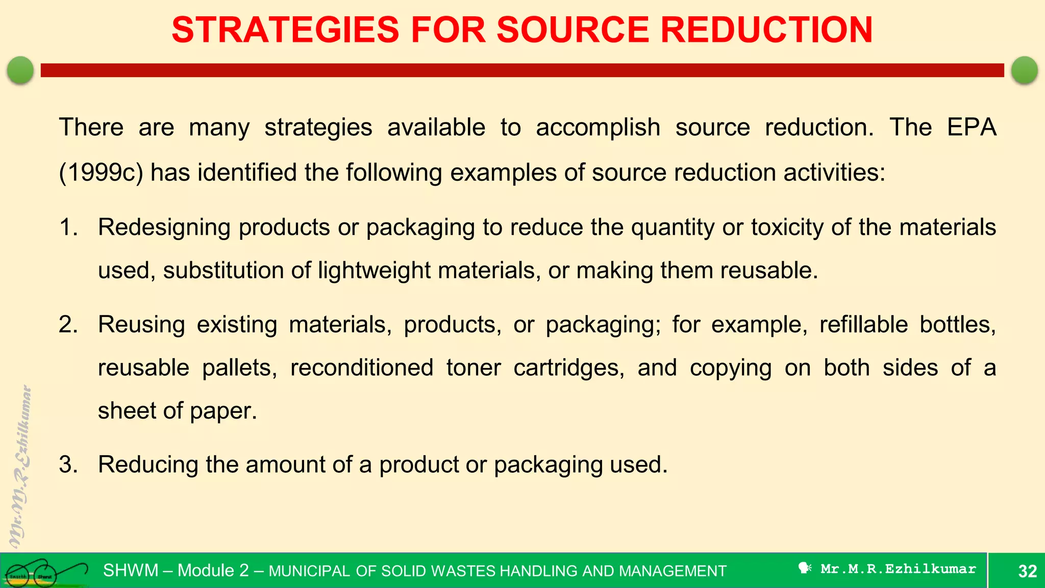 Source reduction of wastes - Municipal Solid Wastes | PPT