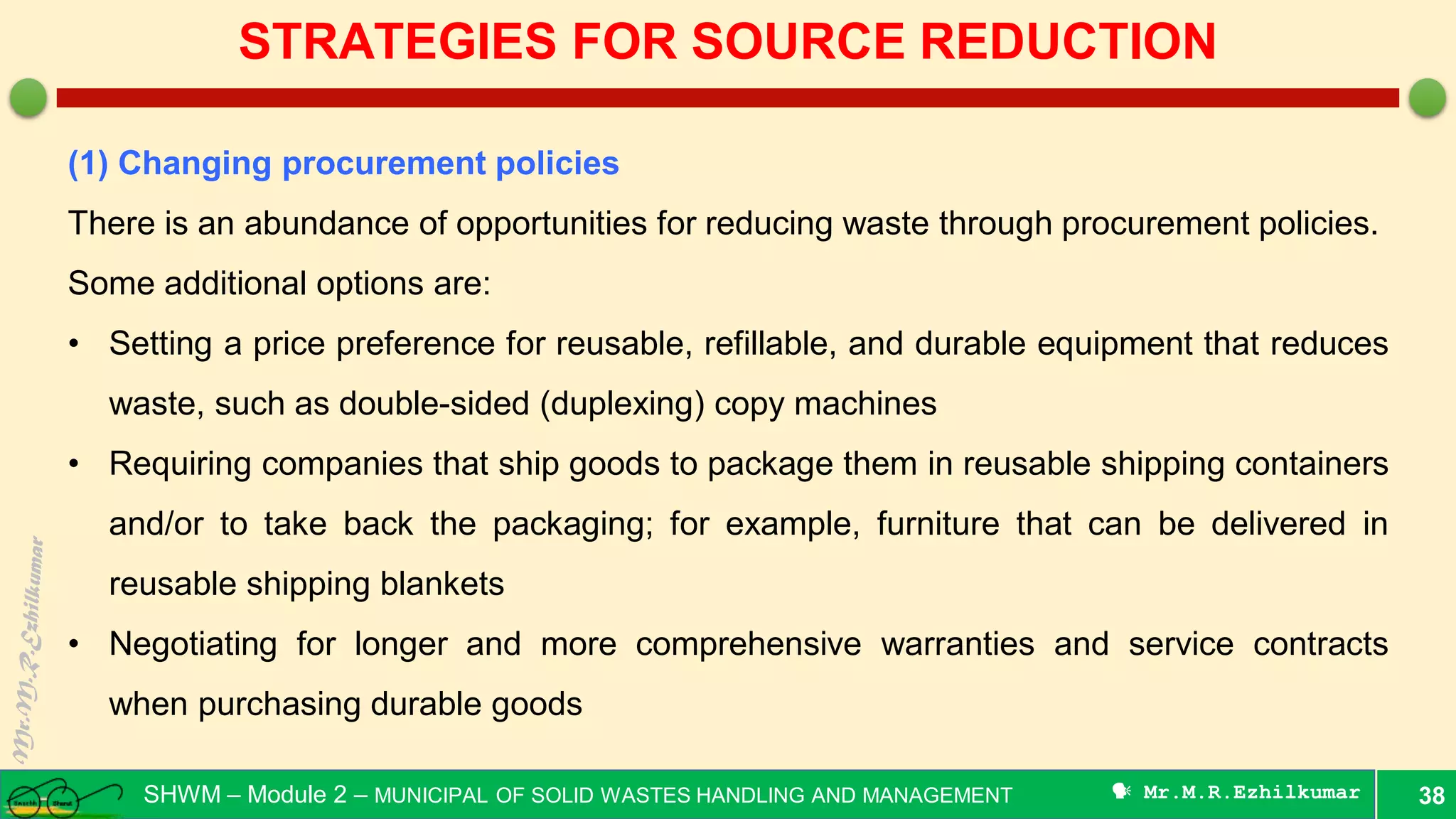 Source reduction of wastes - Municipal Solid Wastes | PPT