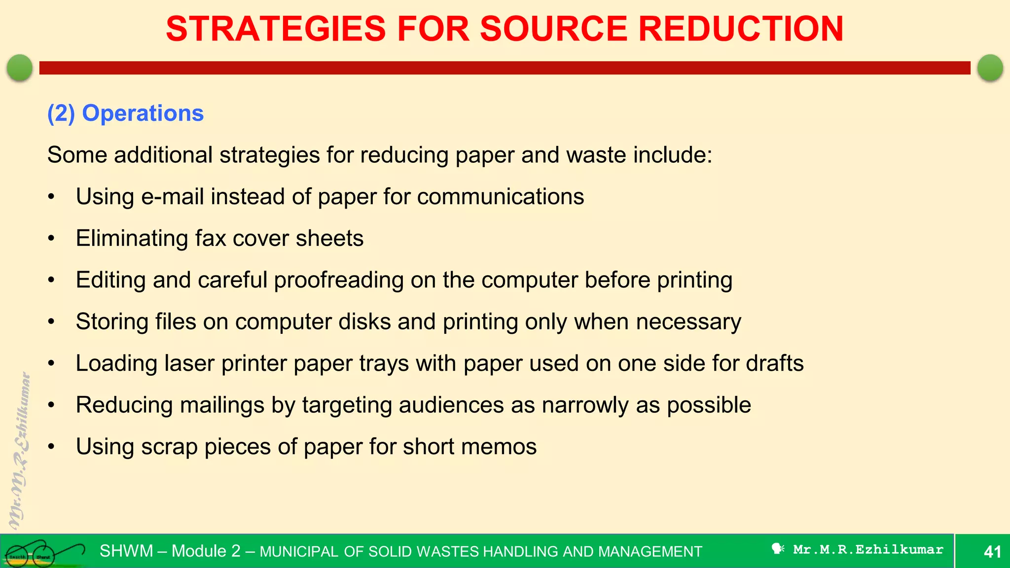 Source reduction of wastes - Municipal Solid Wastes | PPT