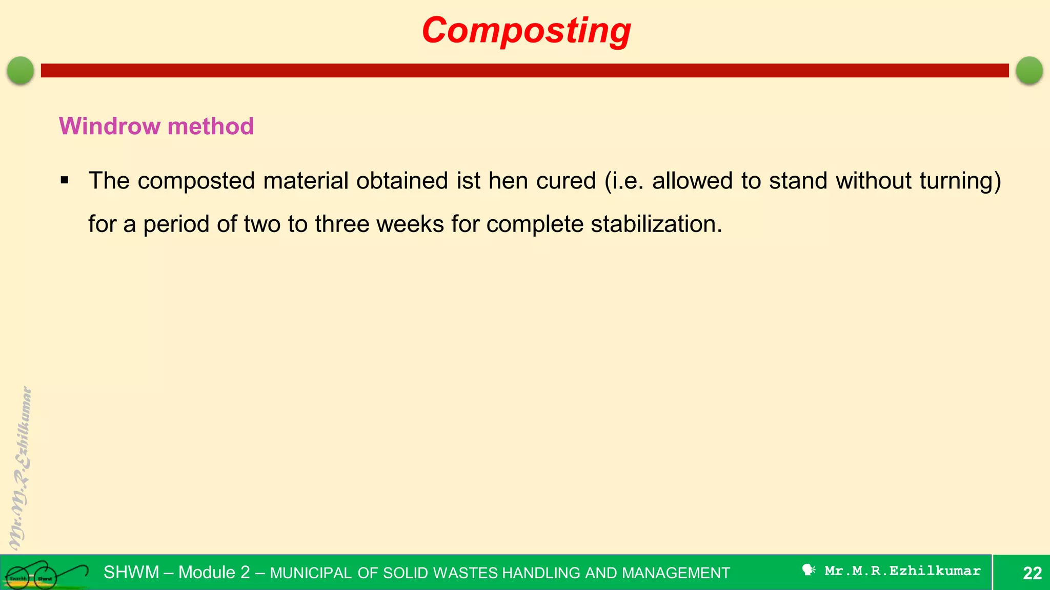 Principles of aerobic and anaerobic composting - Municipal Solid Wastes ...