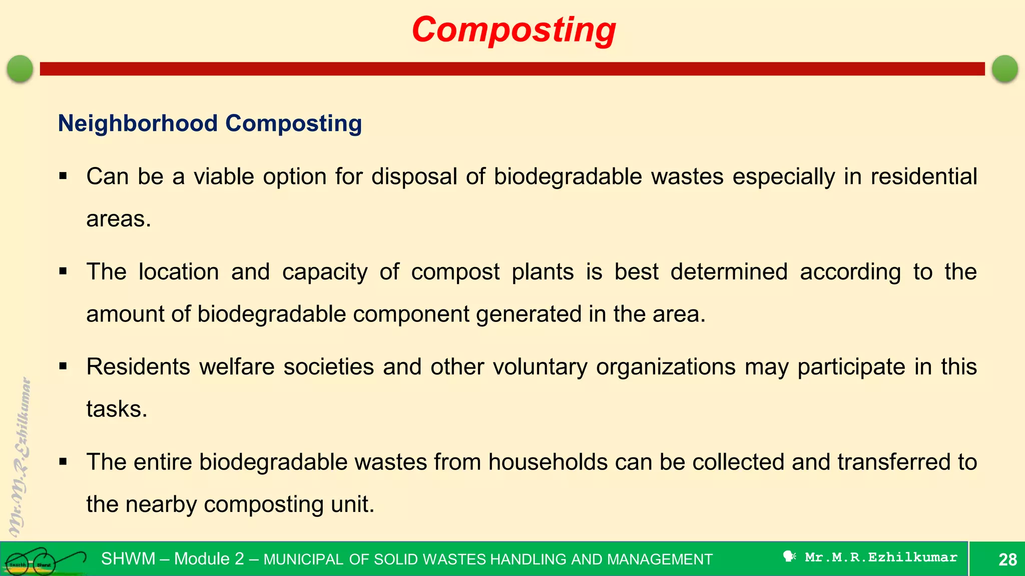 Principles of aerobic and anaerobic composting - Municipal Solid Wastes ...