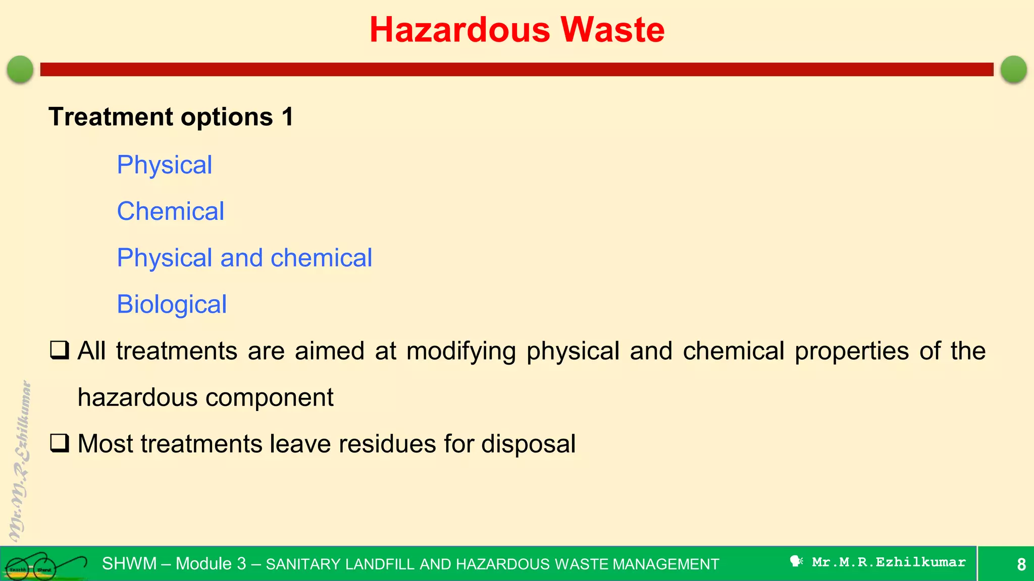 Treatment and disposal of Hazardous wastes | PDF
