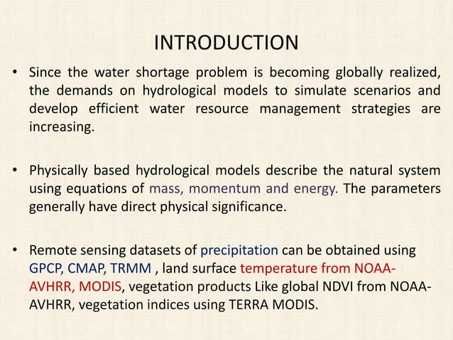 REMOTE SENSING DATA FOR HYDROLOGICAL MODELING | PPTX