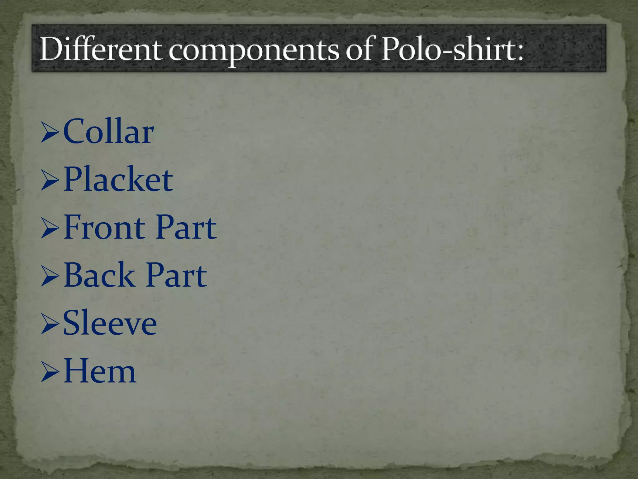 To estimate the standard minute value (SMV) of a polo shirt by work ...