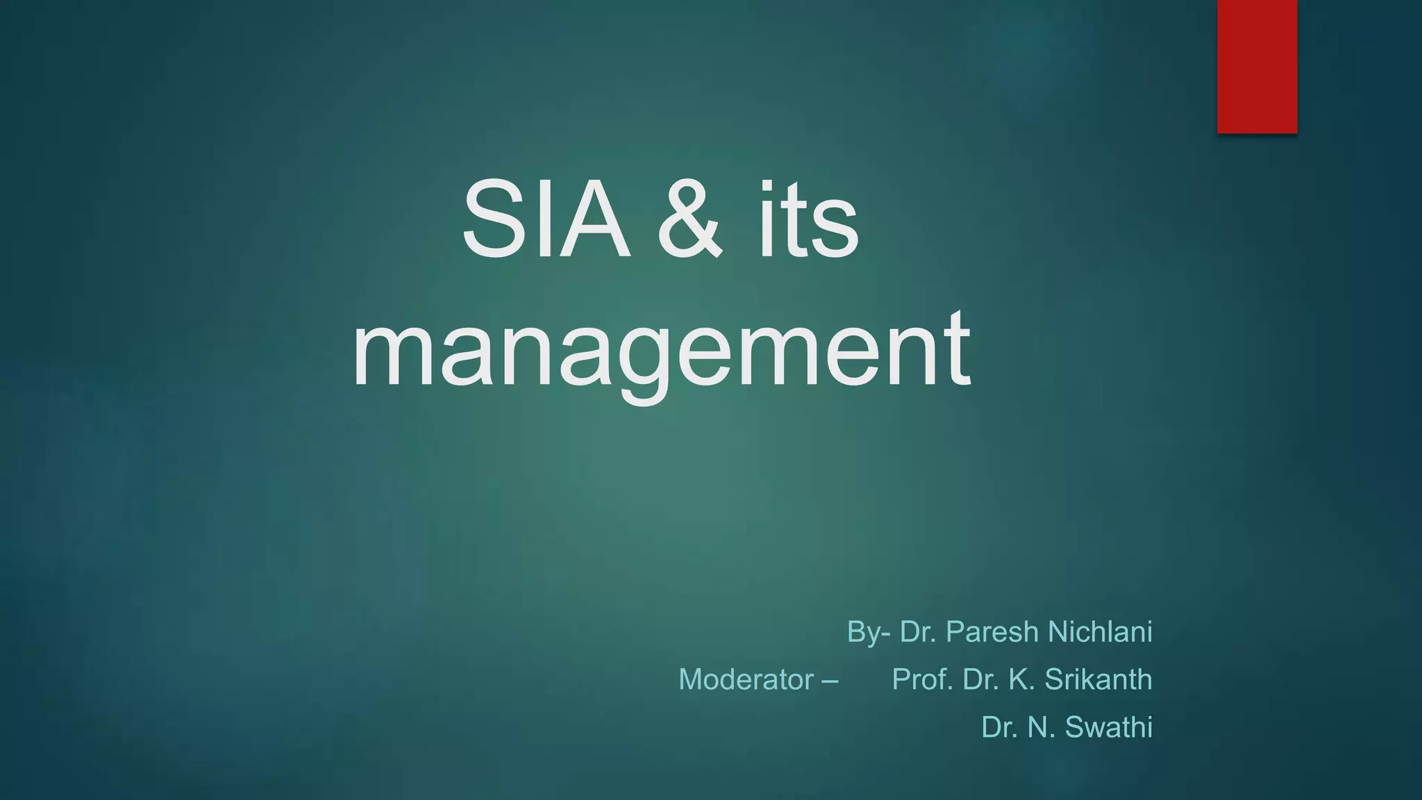 Sia and its management | PPTX