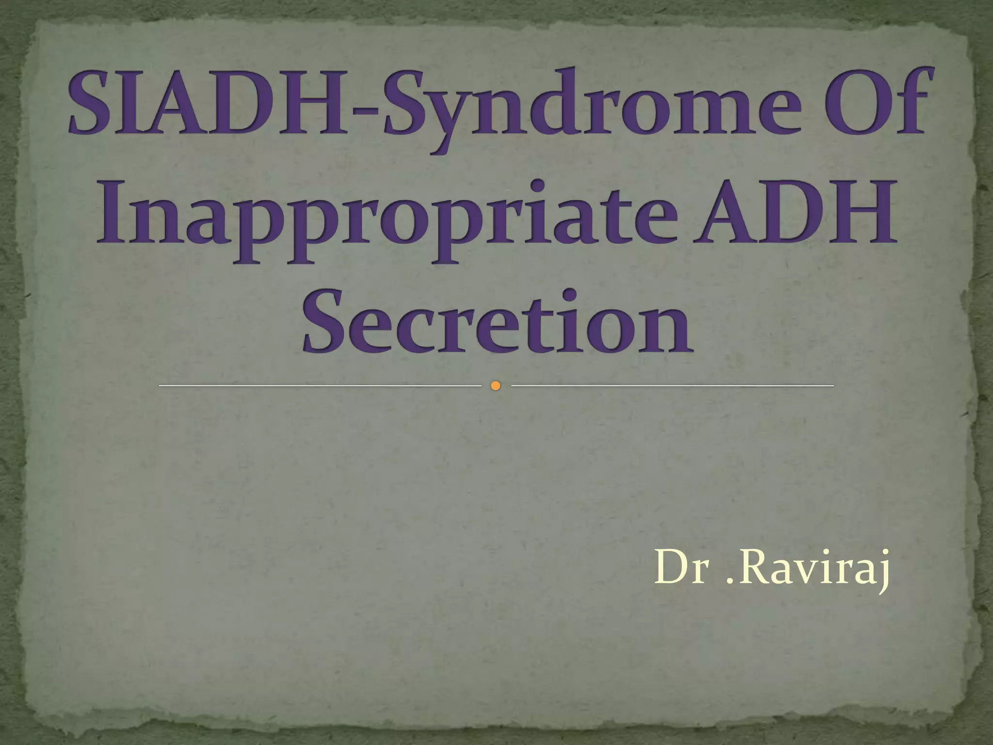 SIADH | PPTX