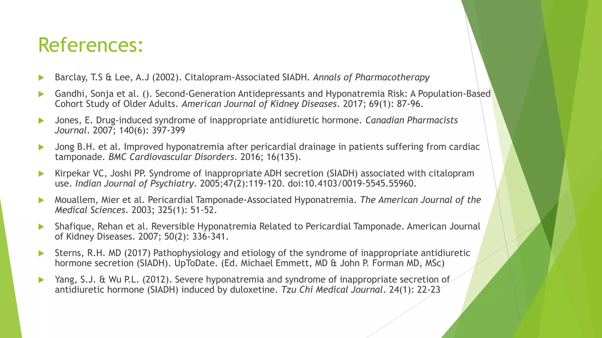 Severe Hyponatremia, SIADH, and Pericardiac Effusion as Initial ...