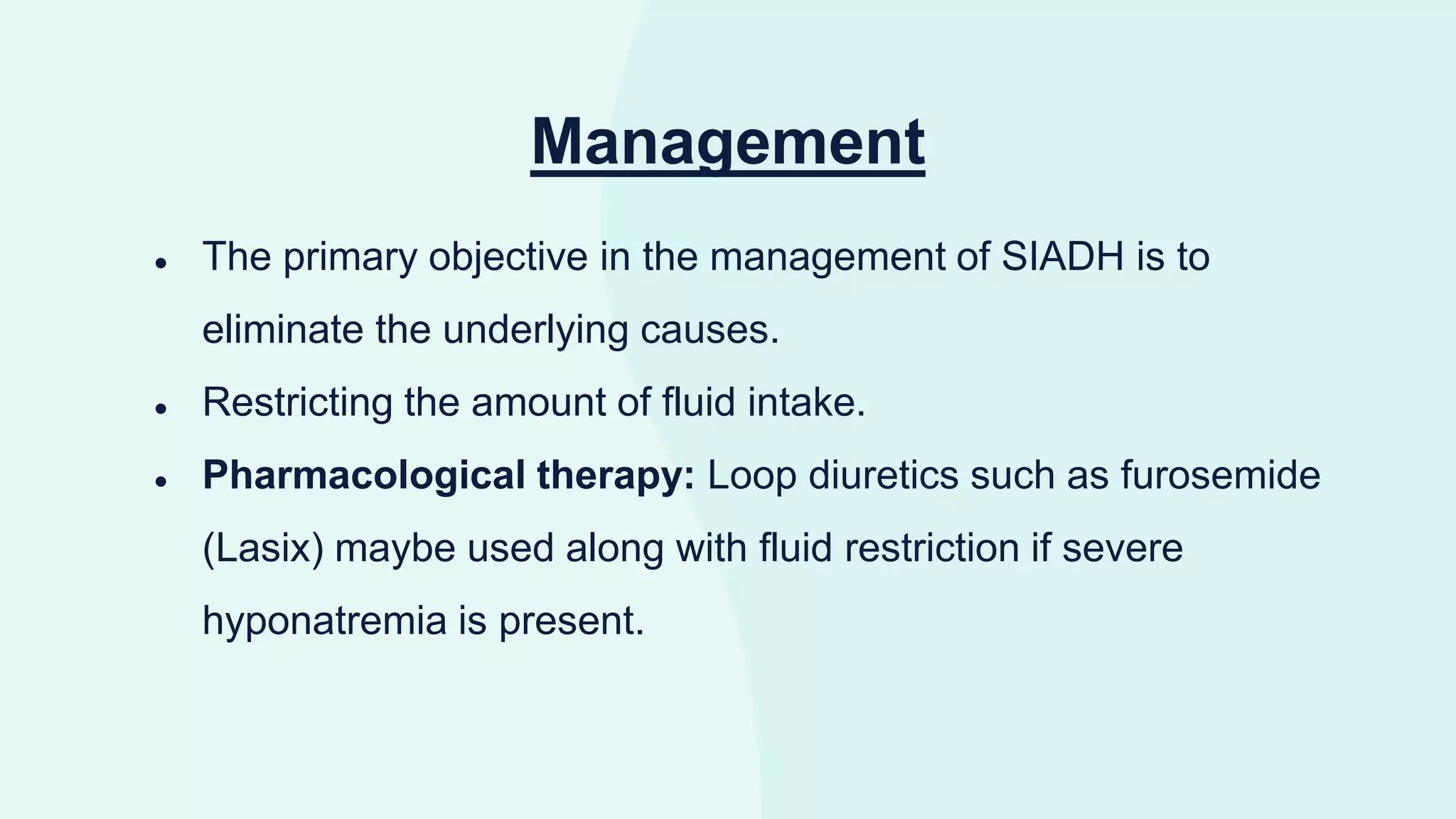 SIADH (Syndrome of inappropriate antidiuretics hormone) | PPTX