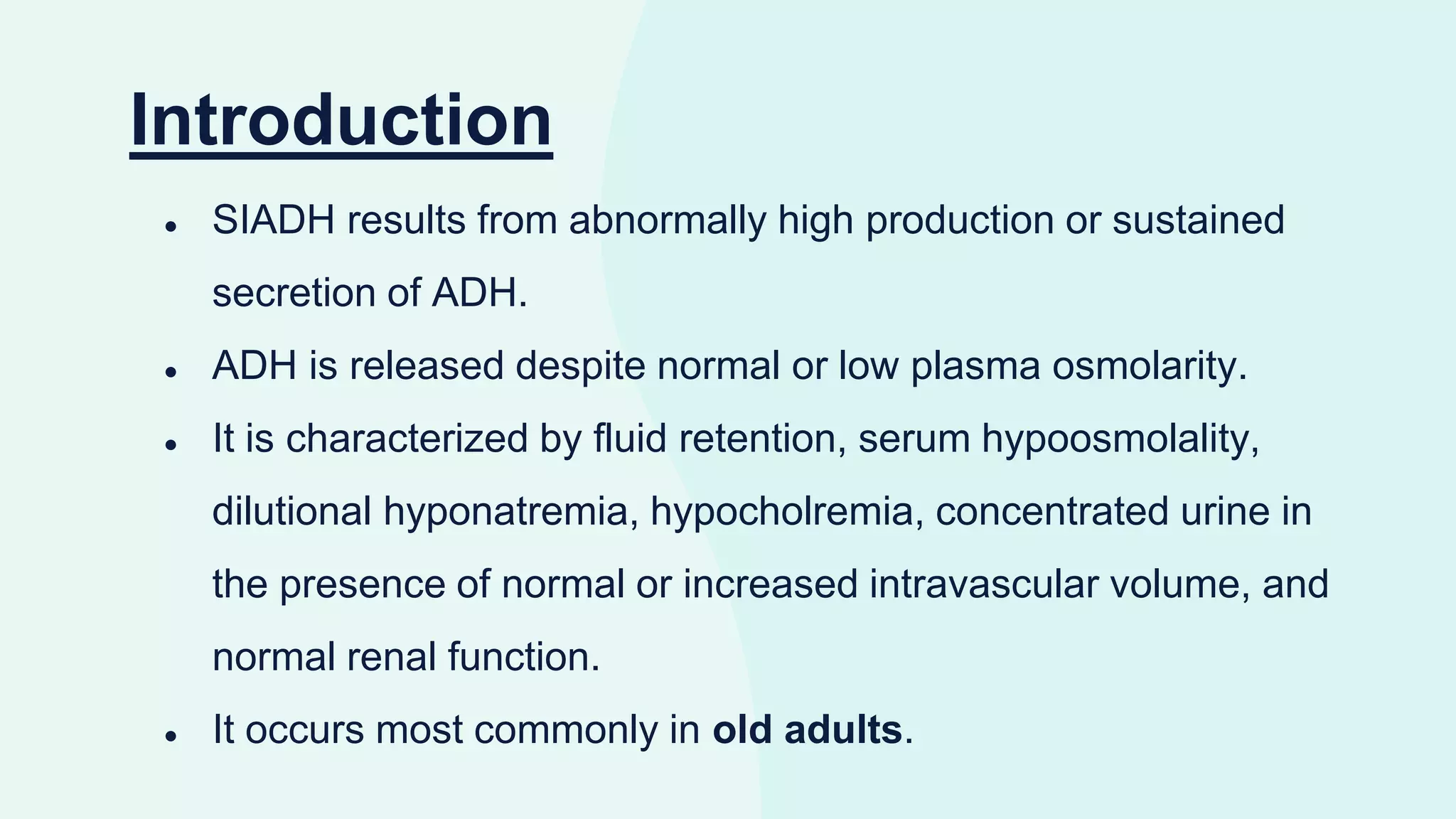 SIADH (Syndrome of inappropriate antidiuretics hormone) | PPTX