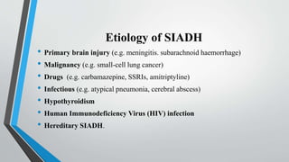 SIADH.pptx | Hormonal Disorders | Endocrine and Metabolic Diseases