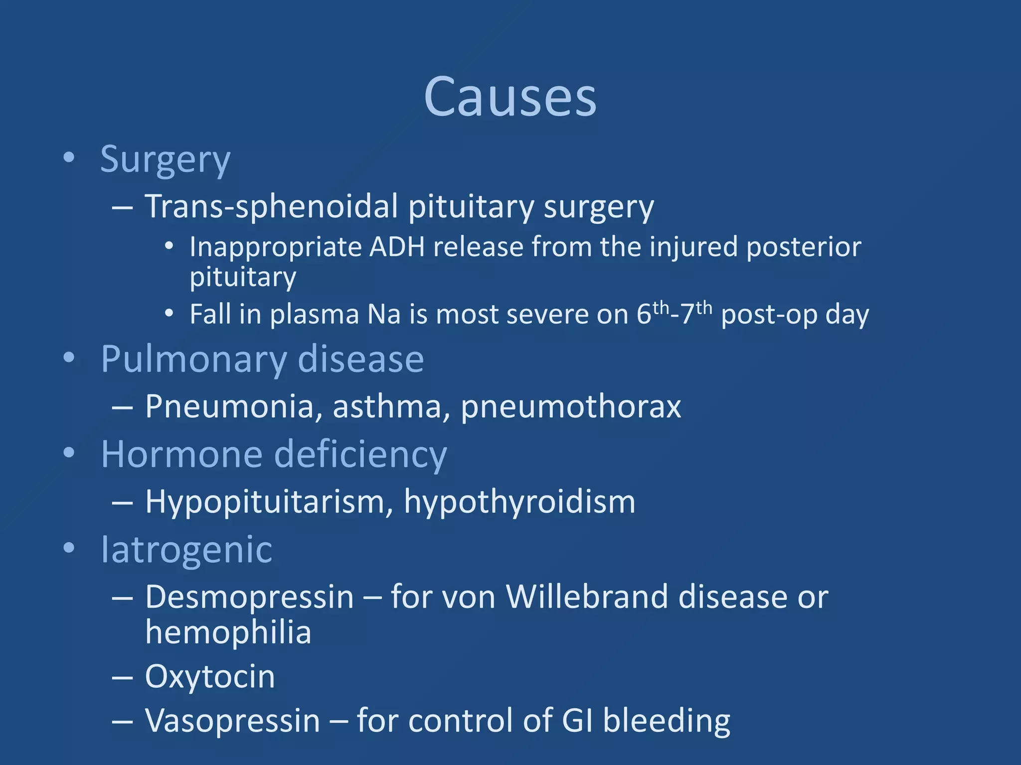 Syndrome of Inappropriate Anti-diuretic Hormone Secretion (SIADH) | PDF