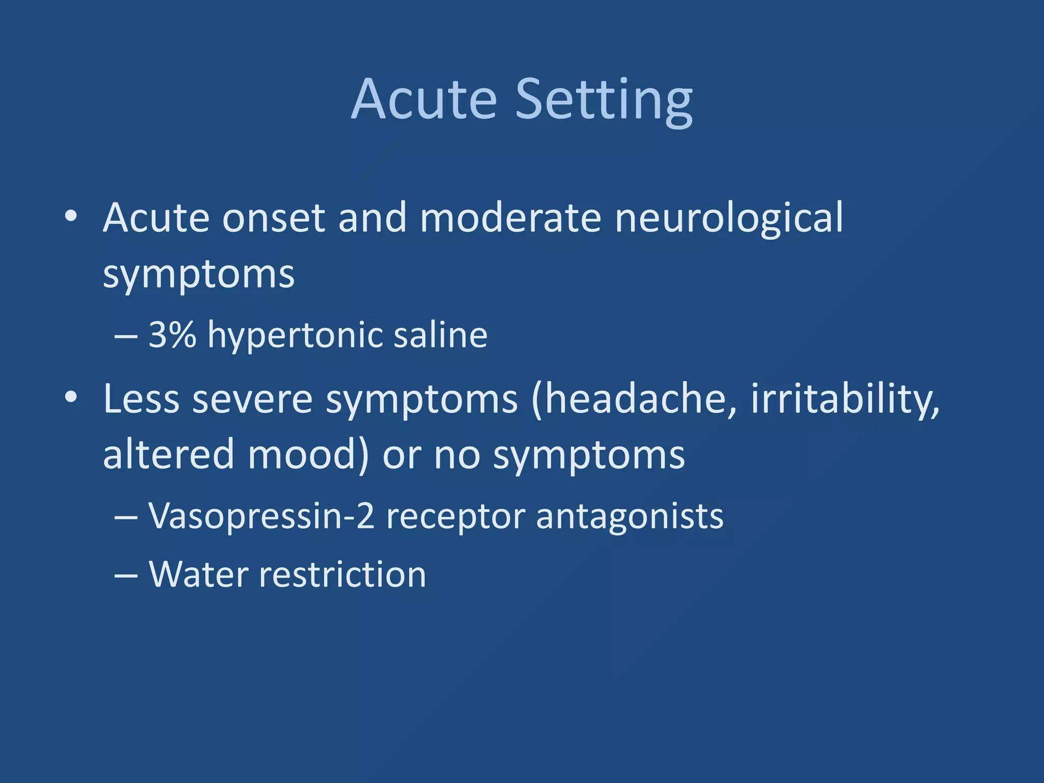 Syndrome of Inappropriate Anti-diuretic Hormone Secretion (SIADH) | PDF