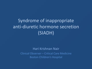 Syndrome of Inappropriate Anti-diuretic Hormone Secretion (SIADH) | PDF