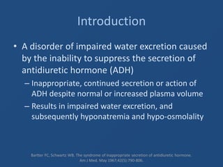 Syndrome of Inappropriate Anti-diuretic Hormone Secretion (SIADH) | PDF