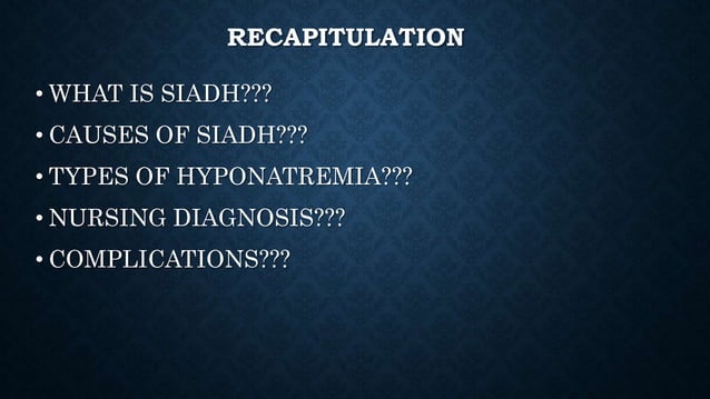 Siadh (1) | PPTX | Hormonal Disorders | Endocrine and Metabolic Diseases