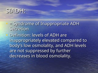 SIADH, DI, Cerebral Salt Wasting approach to hyponatremia | PPT