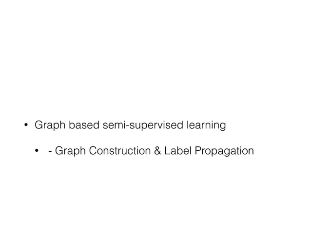 Chinese Named Entity Recognition With Graph Based Semi Supervised Learning Model Ppt