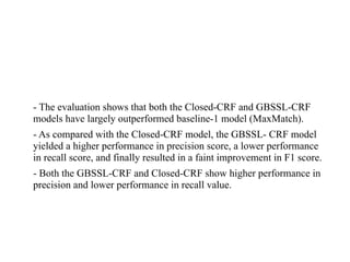 Chinese Named Entity Recognition with Graph-based Semi-supervised Learning Model | PPT
