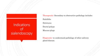 Sialoendoscopy | PPTX