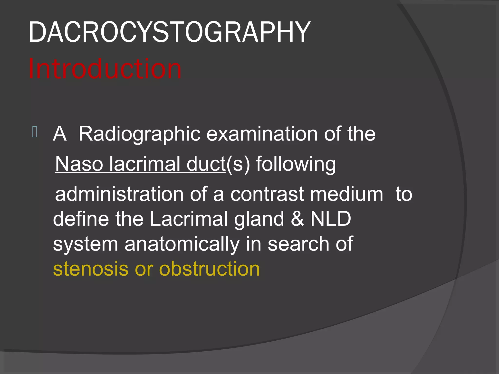 Sialography & dacrocystography | PPT