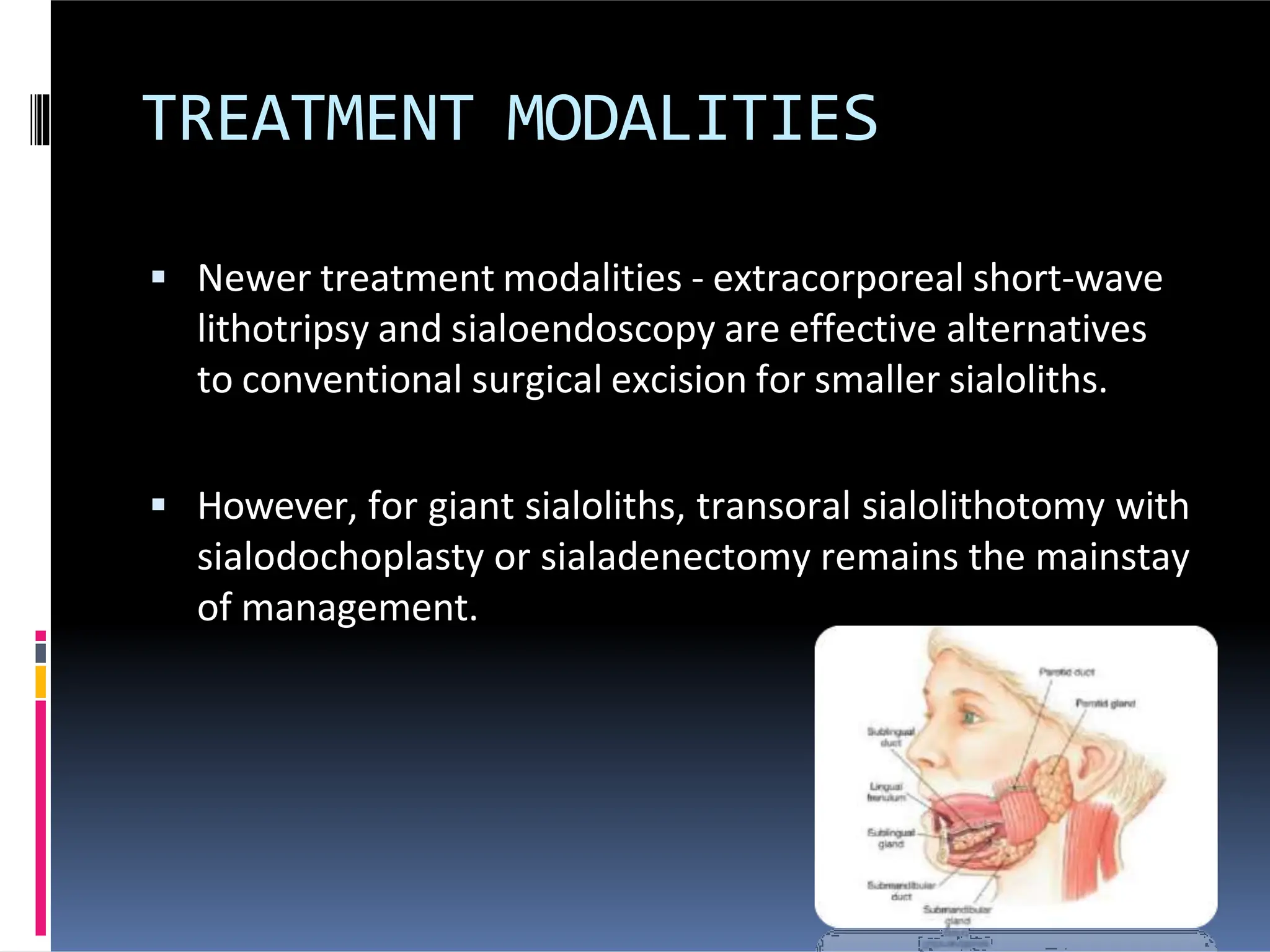 Causes,clinical features and treatment of Sialolithiasis | PPTX