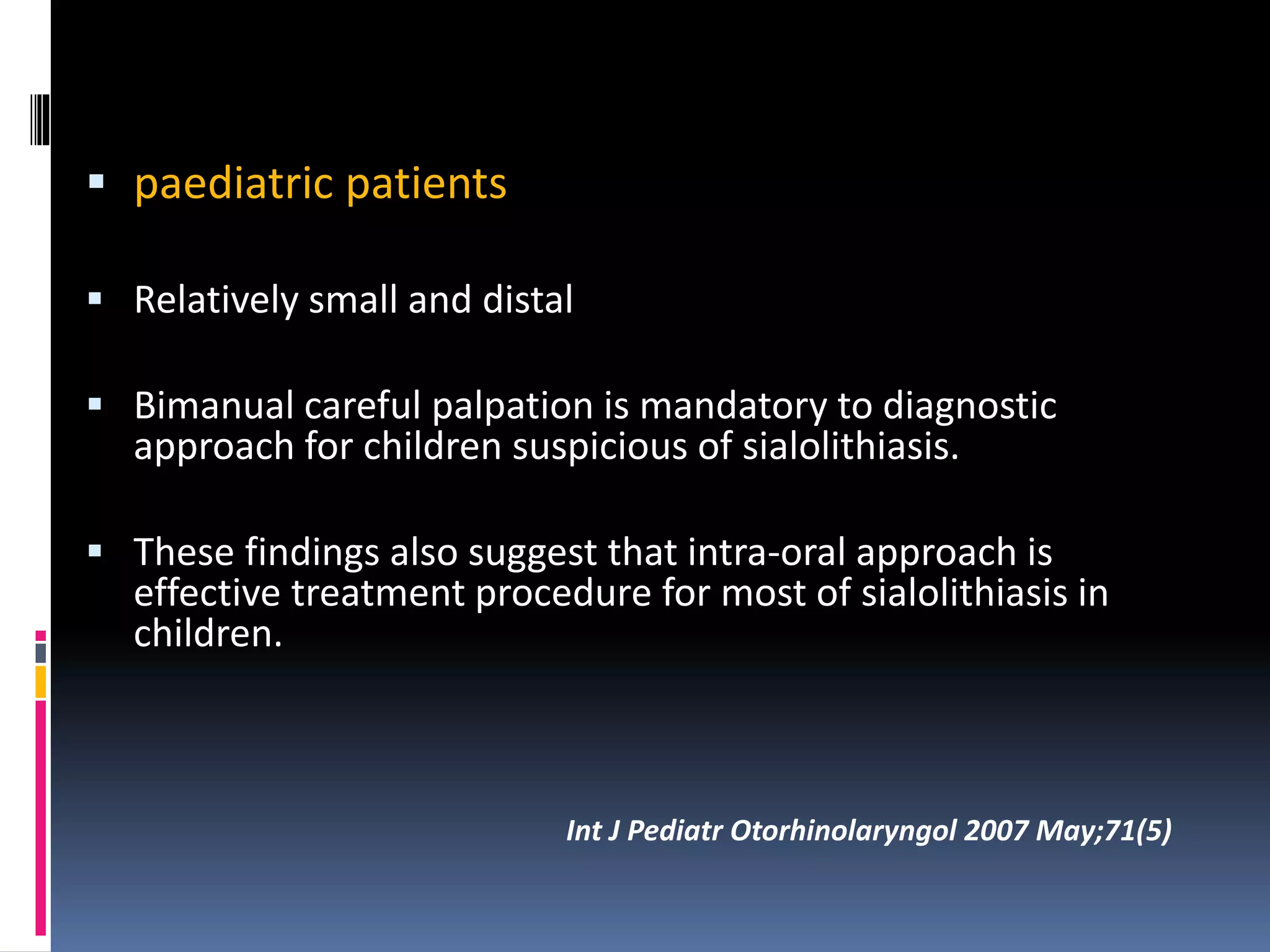 Sialolithiasis and its management in oral and maxillofacial surgery | PPTX