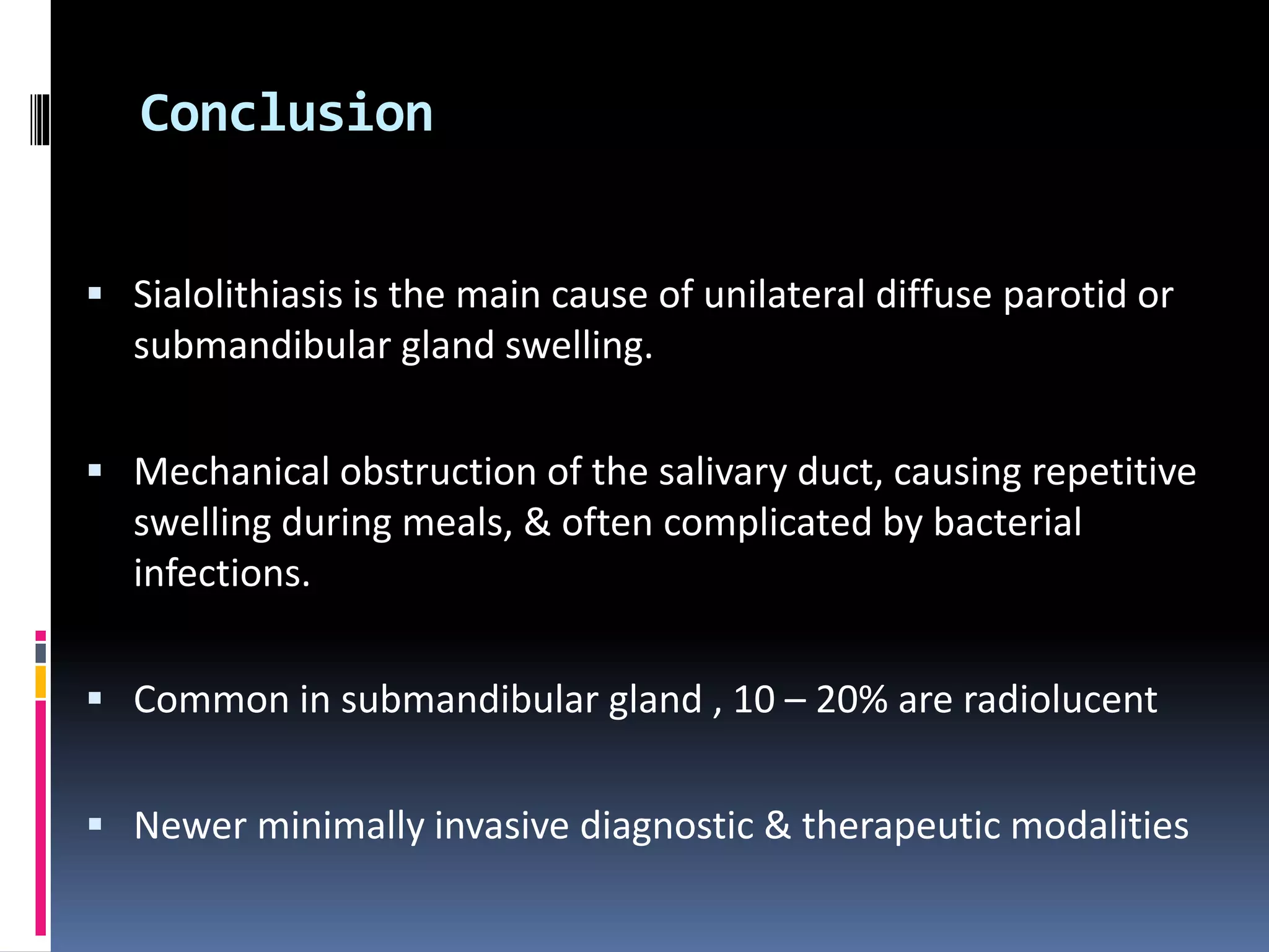Sialolithiasis and its management in oral and maxillofacial surgery | PPTX