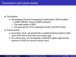 Sub-Homogeneous Optimization Problems and Its Applications | PPT