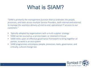 11 Actions that will make your SIAM Programme successful | PPTX