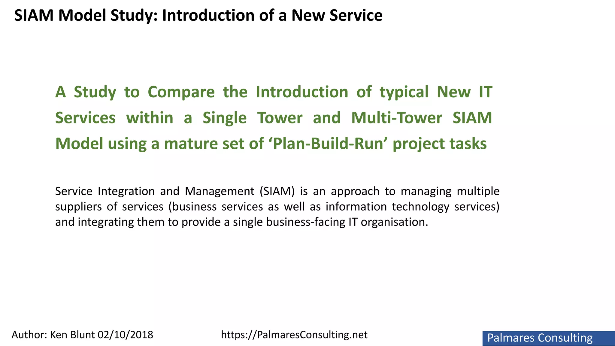 SIAM Study - Comparing the Introduction of New IT Services via Simple ...