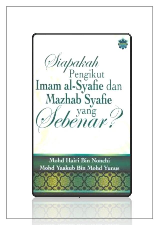 Siapakah pengikut imam syafie sebenar ? | PDF