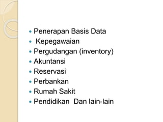 SISTEM BASIS DATA1 | PPTX